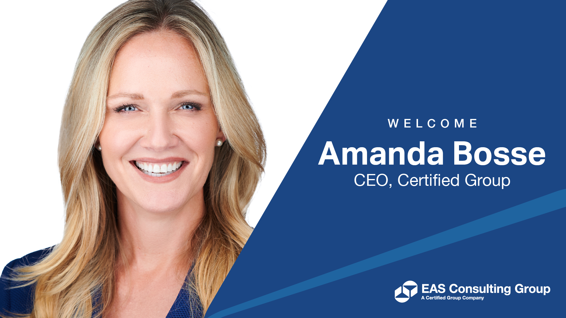 Certified Group Welcomes Amanda Bosse as CEO - EAS Consulting Group