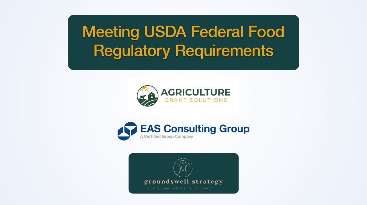Meeting USDA Federal Food Regulatory Requirements - EAS Consulting Group